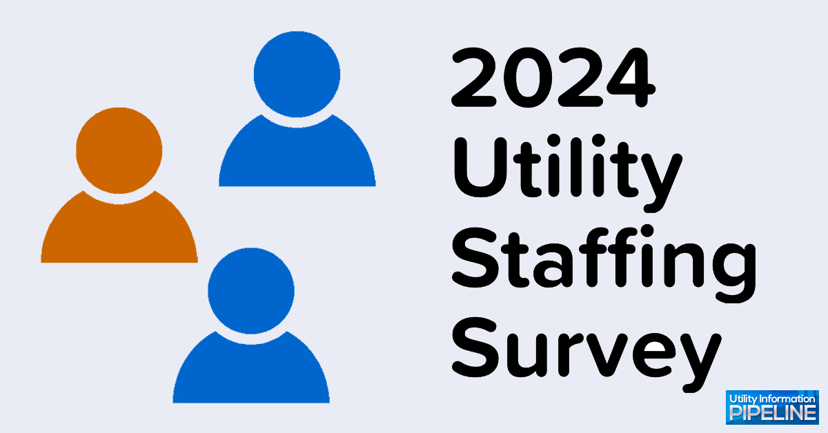 2024 Utility Staffing Survey Invitation - Utility Information Pipeline